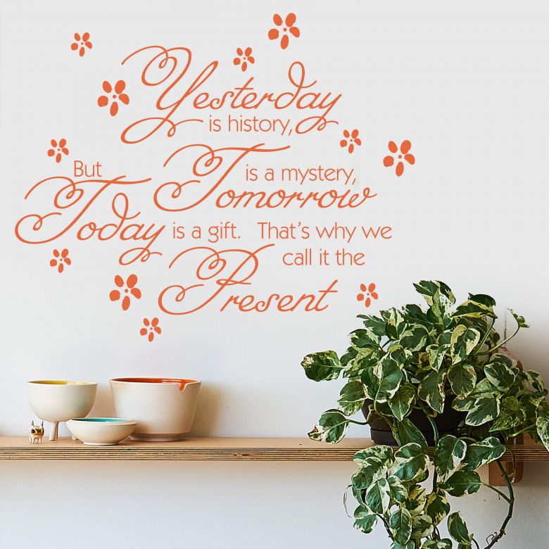 Wall sticker Yesterday is history... | wall-art.com